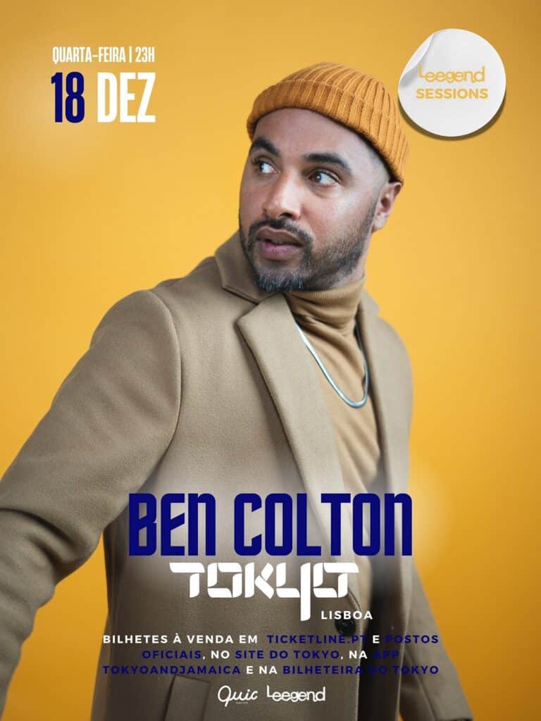 Ben Colton No Tokyo | Lisboa