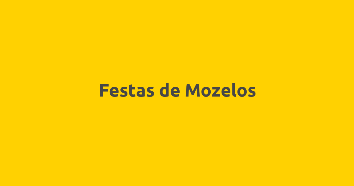 Festas De Mozelos | Santa Maria Da Feira